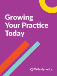 Growing Your Practice Freebie - OrthoSynetics